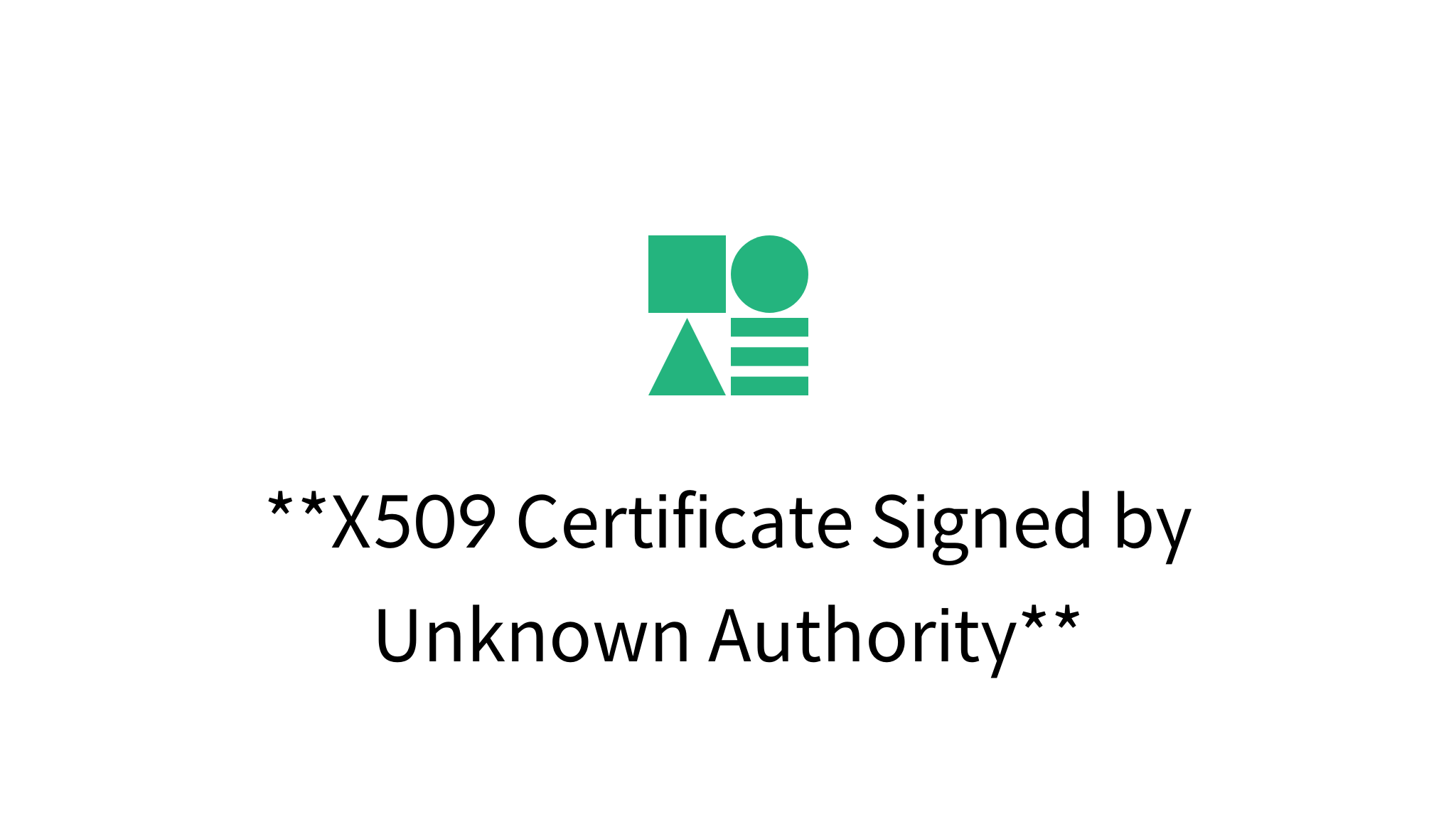 X509 Certificate Signed by Unknown Authority - mysetting